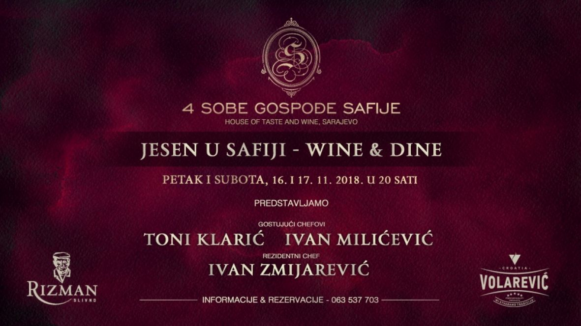 Gastro /Jesen kod Safije: Dvije večeri, dva menija, dvije vinarije i ...