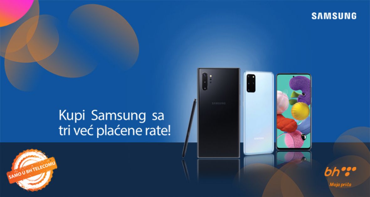 ! /Samo u BH Telecomu kupi Samsung sa tri već plaćene rate / Radio Sarajevo